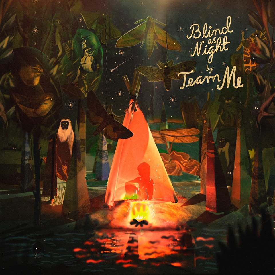 Team Me announce new album 'Blind As Night' | NBHAP